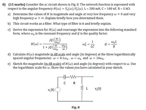 Solved 15 Marks Consider The Ac Circuit Shown In Fig 8 Chegg Com