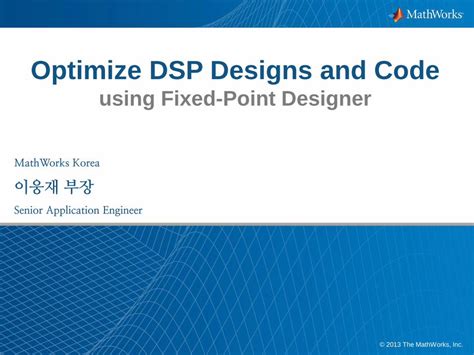 Pdf Optimize Dsp Designs And Code Mathworksoptimize Dsp Designs