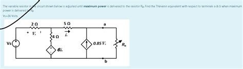 Solved The Variable Resistor In Le Circuit Shown Below Is Chegg Com