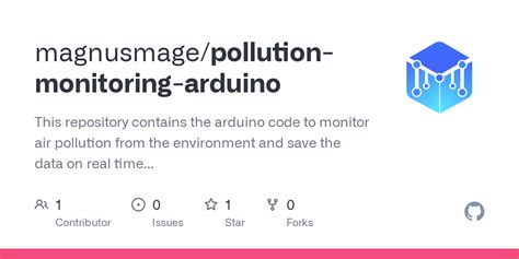Github Magnusmage Pollution Monitoring Arduino This Repository Contains The Arduino Code To
