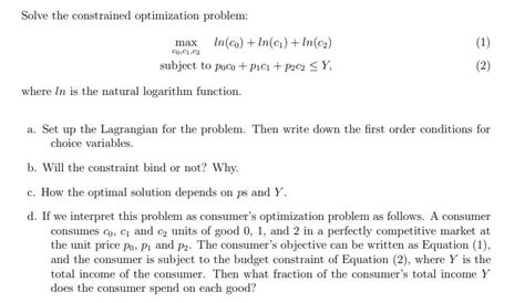 Solve The Constrained Optimization Problem Chegg