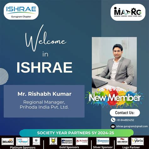 We Are Excited To Welcome Mr Rishabh Kumar To The Ishrae Gurugram Chapter Ishrae Gurugram