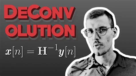 Deconvolution Inverse Convolution Wolfsound