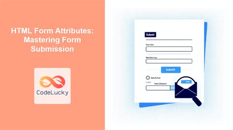 Html Input Types A Comprehensive Guide For Web Developers Codelucky