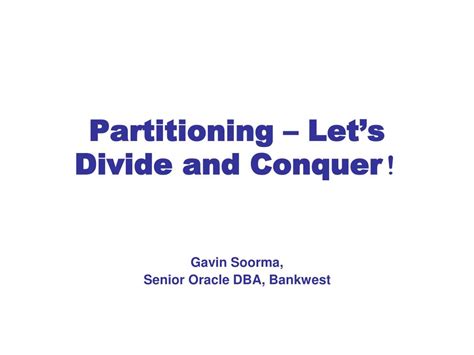 Ppt Partitioning Lets Divide And Conquer Powerpoint Presentation