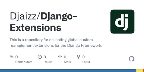 GitHub Djaizz Django Extensions This Is A Repository For Collecting