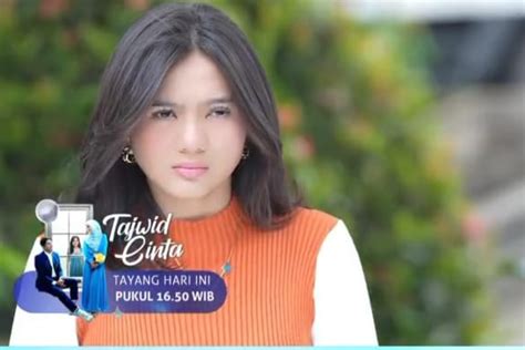 Tayang Dong Sinopsis Tajwid Cinta Besok Sabtu 11 Februari 2023 Di Sctv