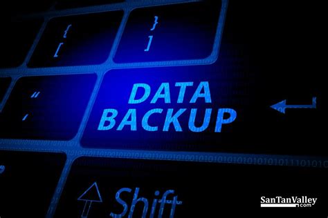 SanTanValley Com San Tan Valley News Info Protect Your Data With A Redundant Backup Strategy