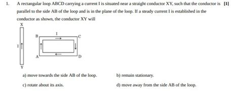 1 A Rectangular Loop Abcd Carrying A Current I Is Situated Near A Straig