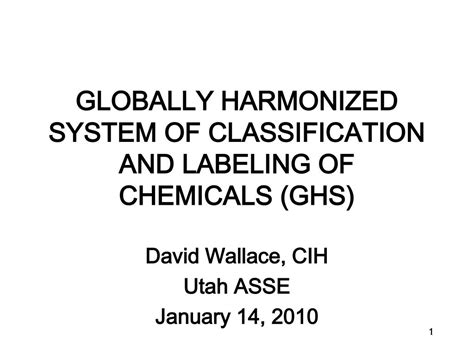 PPT GLOBALLY HARMONIZED SYSTEM OF CLASSIFICATION AND LABELING OF CHEMICALS GHS PowerPoint