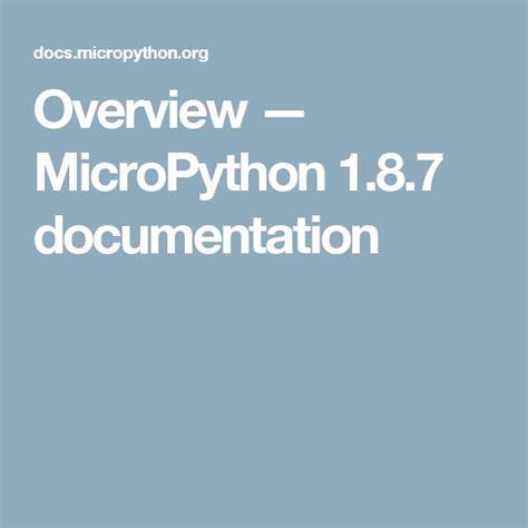 Overview — Micropython 187 Documentation Computer Projects