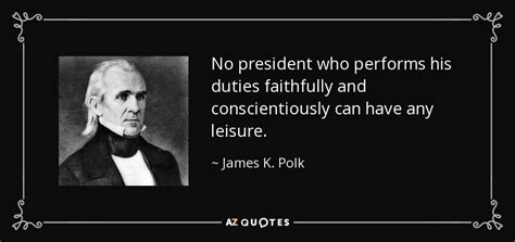 Top 25 Quotes By James K Polk A Z Quotes