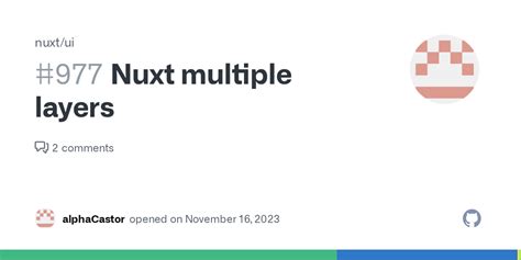 Nuxt Multiple Layers · Issue 977 · Nuxtui · Github