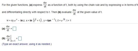 solved dw for the given functions a express dt as a