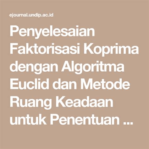 Penyelesaian Faktorisasi Koprima Dengan Algoritma Euclid Dan Metode Ruang Keadaan