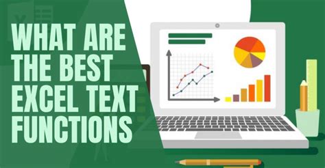 What Are The Best Excel Text Functions Earn Excel