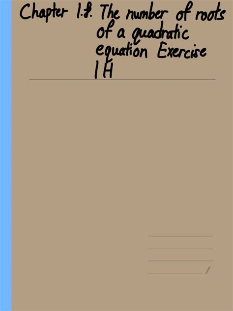 Chapter 1 8 The Number Of Roots Of A Quadratic Equation Pdf Mathematical Objects Number