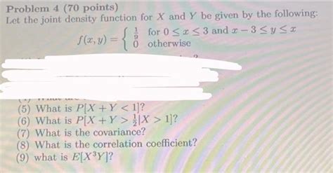 Solved Problem Points Let The Joint Density Function Chegg