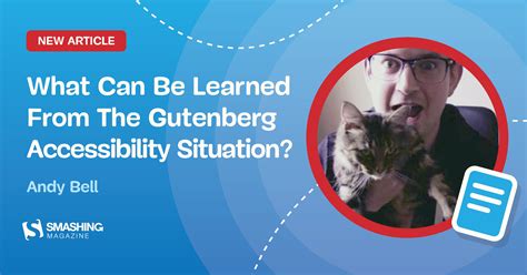 What Can Be Learned From The Gutenberg Accessibility Situation Smashing Magazine