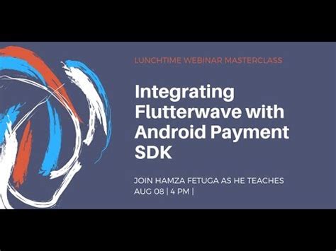 Integrating Flutterwave Into Android Payment SDK YouTube