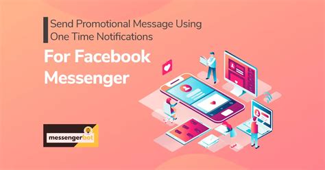 Send Promotional Message Using One Time Notifications For Facebook