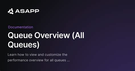 Queue Overview All Queues Asapp Docs