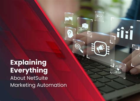 Impact Of Netsuite Marketing Automation On Businesses