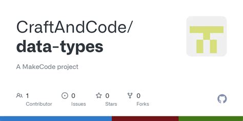 Github Craftandcode Data Types A Makecode Project