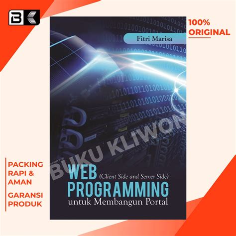Jual Buku Web Programming Client Side And Server Side Untuk Membangun