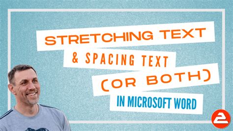 Stretching Text And Spacing Text In Microsoft Word Advanced Text Effects