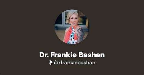 Dr Frankie Bashan Linktree