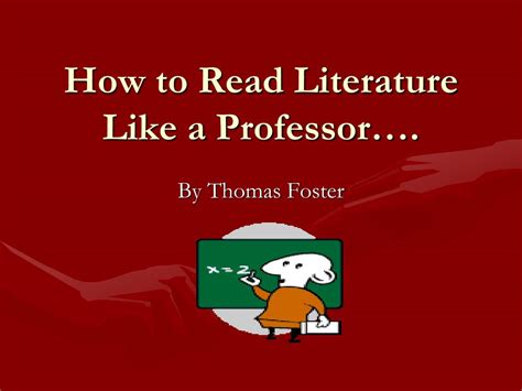 PPT How To Read Literature Like A Professor PowerPoint Presentation ID 1809726