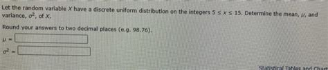 Solved Let The Random Variable X Have A Discrete Uniform