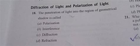 Diffraction Of Light And Polarization Of Light 18 The Penetration Of Lig Diffraction Of Light And Polarization Of Light 18 The Penetration Of Lig