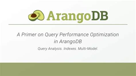 PPT Ultimate Scalable Graph Database ArangoDB For Real World Use