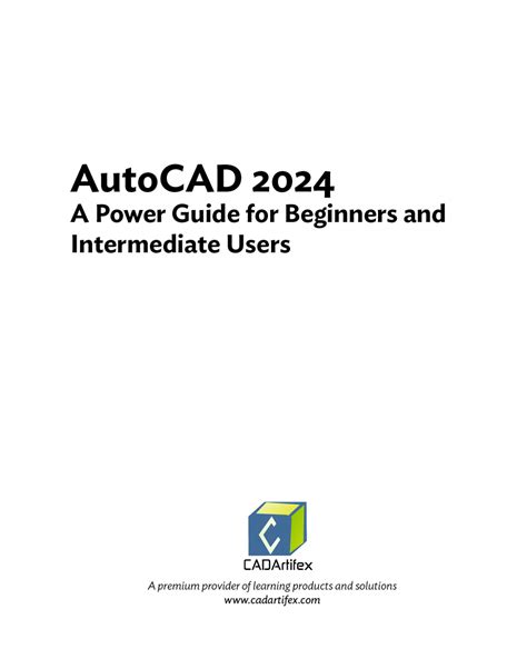 Autocad 2024 A Power Guide For Beginners And Intermediate Users Literatura Contemporánea