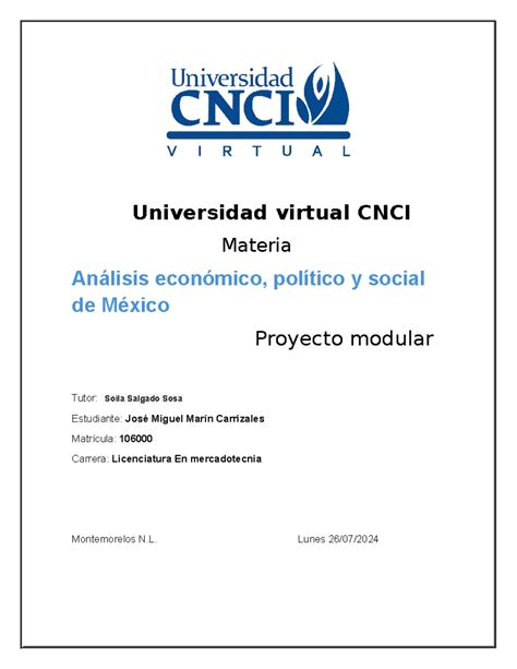 Proyecto Modular Análisis Económico Político Y Social De México Lic