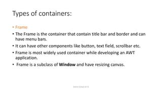 The Concept Of Abstract Window Took Kit In Java PPT