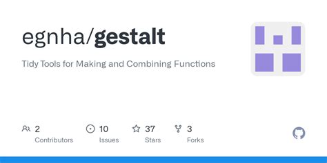 Github Egnhagestalt Tidy Tools For Making And Combining Functions