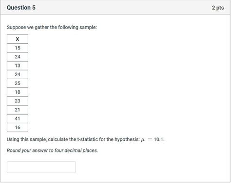 Solved Question 5 5 2 Pts Suppose We Gather The Following Chegg Com