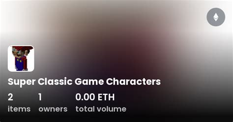 Super Classic Game Characters Collection Opensea