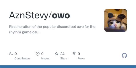 github aznstevy owo first iteration of the popular discord bot owo