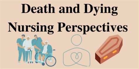 Death And Dying Nursing Perspectives Nurses Educator