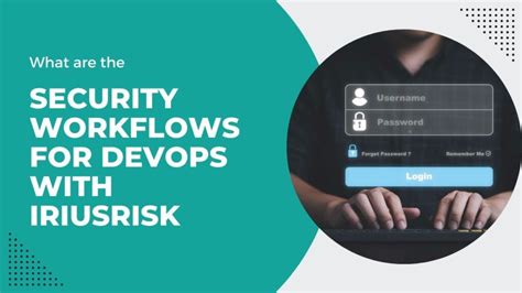 What Are The Security Workflows For Devops With Iriusrisk