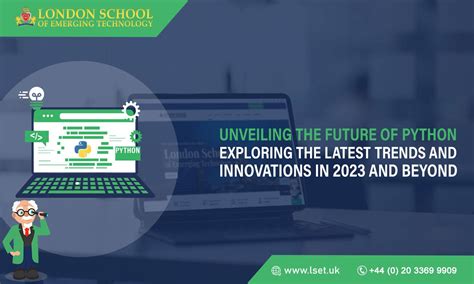 Unveiling The Future Of Python Exploring The Latest Trends