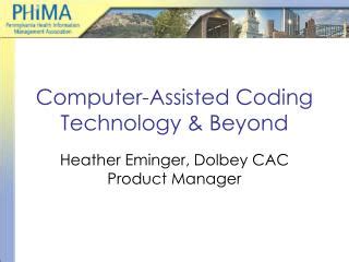 PPT Benefits Of Computer Assisted Coding Software PowerPoint