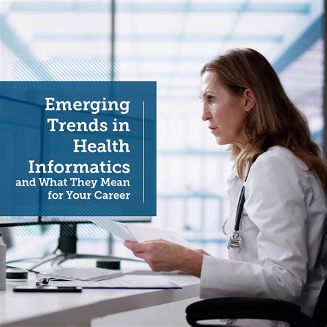 Emerging Trends In Health Informatics And What They Mean For Your Career Hunter Recruiting