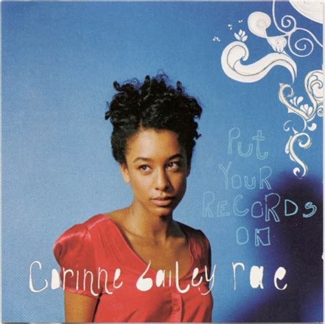 Corinne Bailey Rae Put Your Records On 2006 Cd Discogs