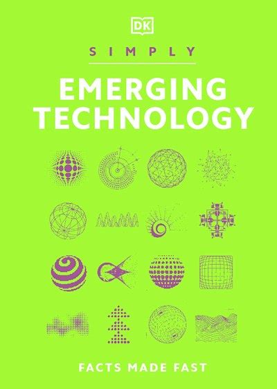 Simply Emerging Technology By Dk Penguin Books Australia