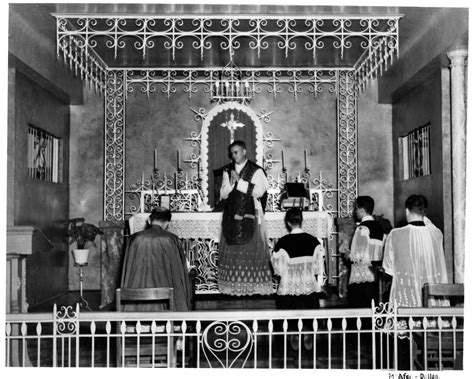 1942 Likely Dedication In Chapel The Archives Of Jesuit Dallas